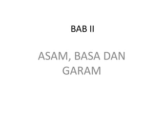 Asam basa garam | PPTX