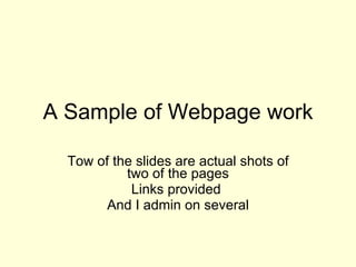 A Sample Of Webpage Work | PPT