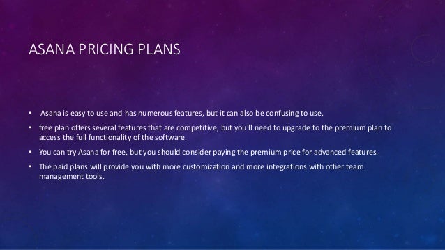 Asana features and pricing | PPTX