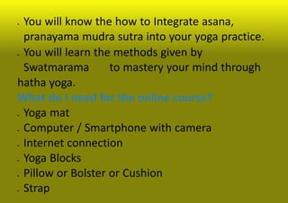 Asana, Pranayama, Mudra and Bandha Teacher Training Certificate Course.pptx