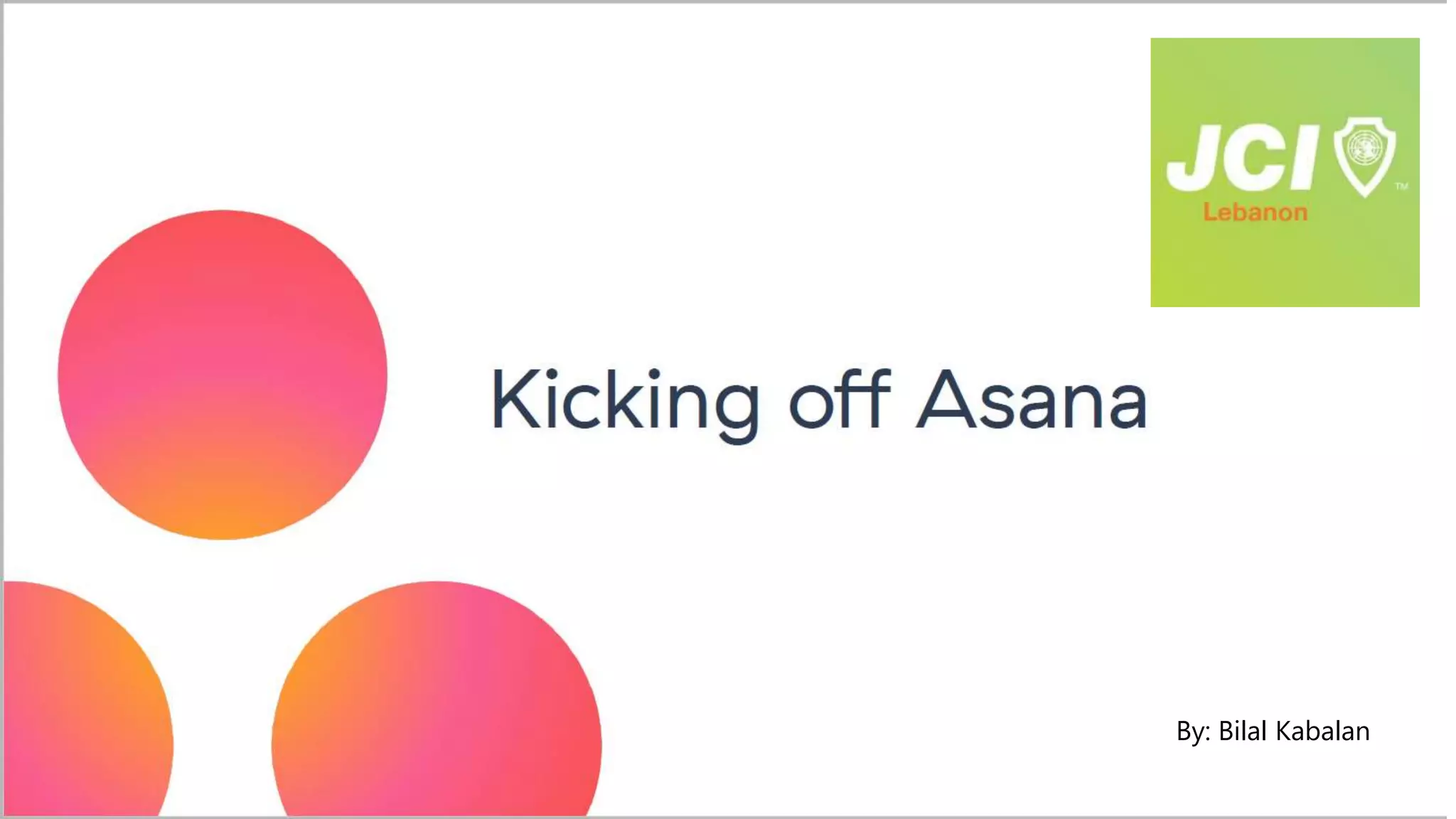Kicking Off Asana | PPT