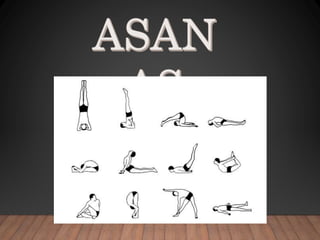 Asanas | PPTX