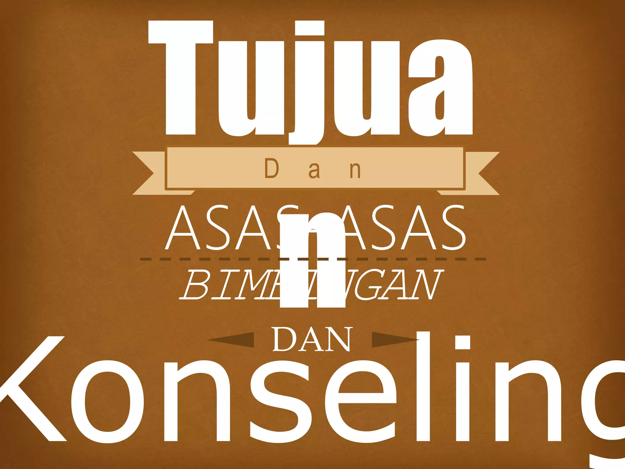 Ppt Tujuan dan Asas-asas BK | PPTX