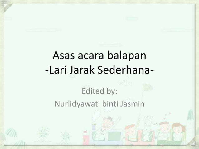Asas acara balapan : LARIAN JARAK SEDERHANA | PPTX