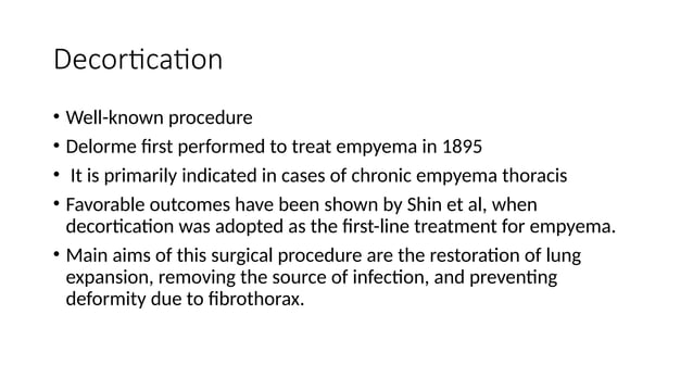decortication of lung empyema education material | PPTX | Lung and ...