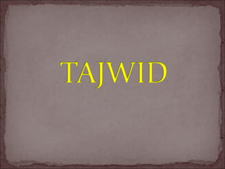 Ilmu Tajwid | PPT