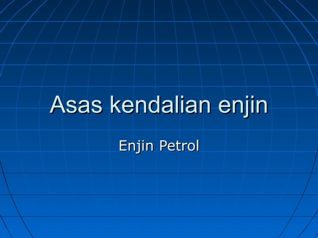 Asas kendalian enjin | PPT