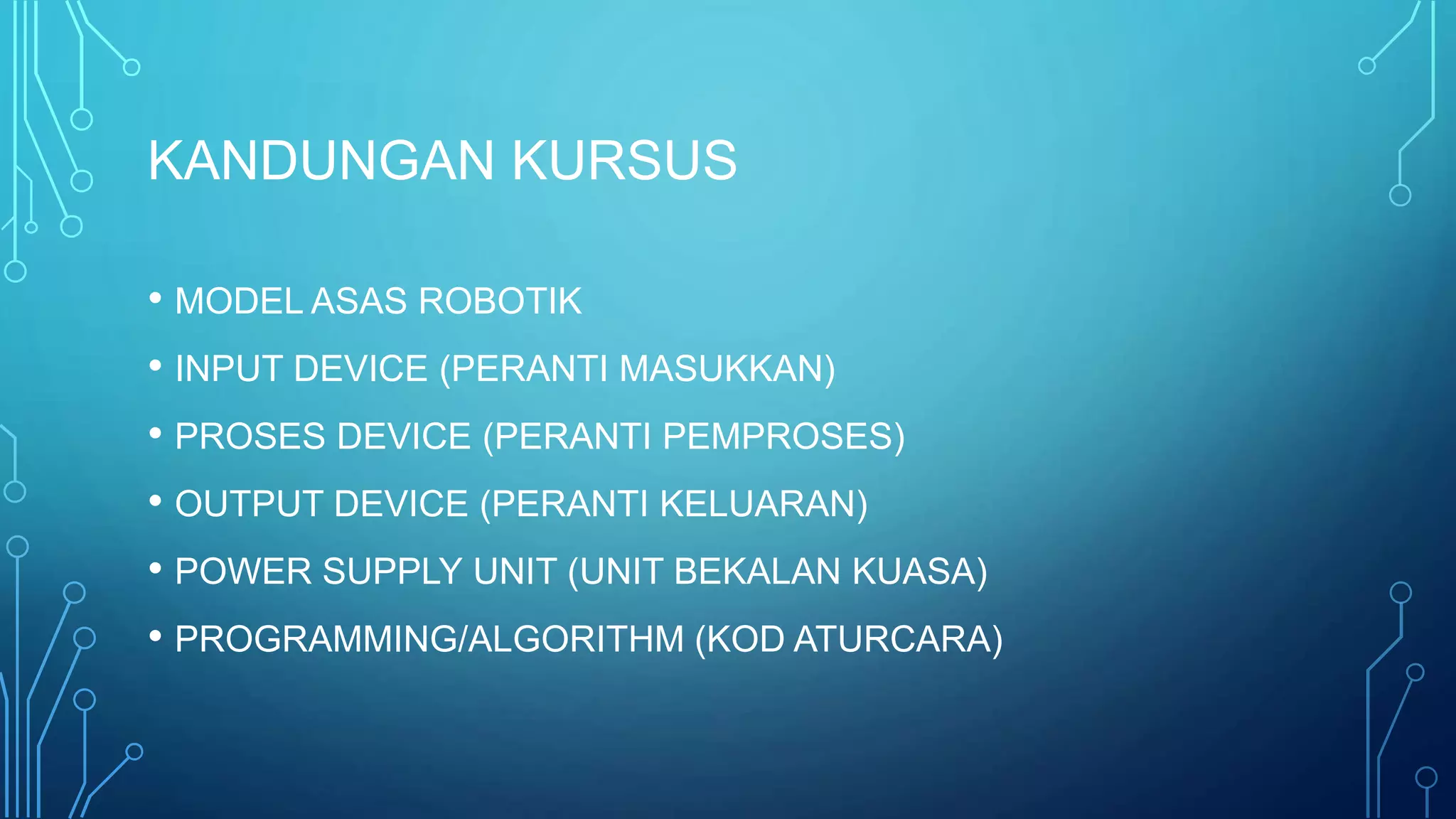 ASAS ROBOTIK (modul 1-5) | PPTX