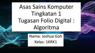 Asas Sains Komputer Tingkatan 1.pptx