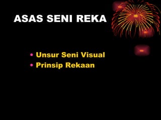 Asas seni reka | PPT