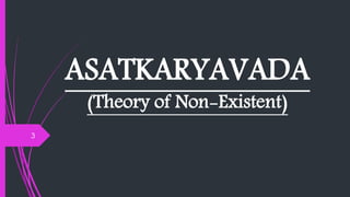ASATKARYA & ARAMBHAVADA | PDF