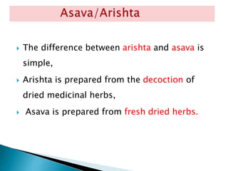 Asava arishta | PPT