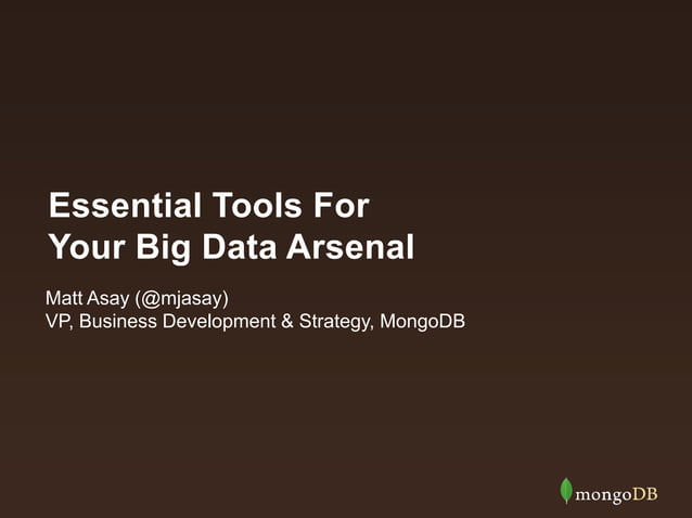 Essential Tools For Your Big Data Arsenal | PPTX | Databases | Computer ...