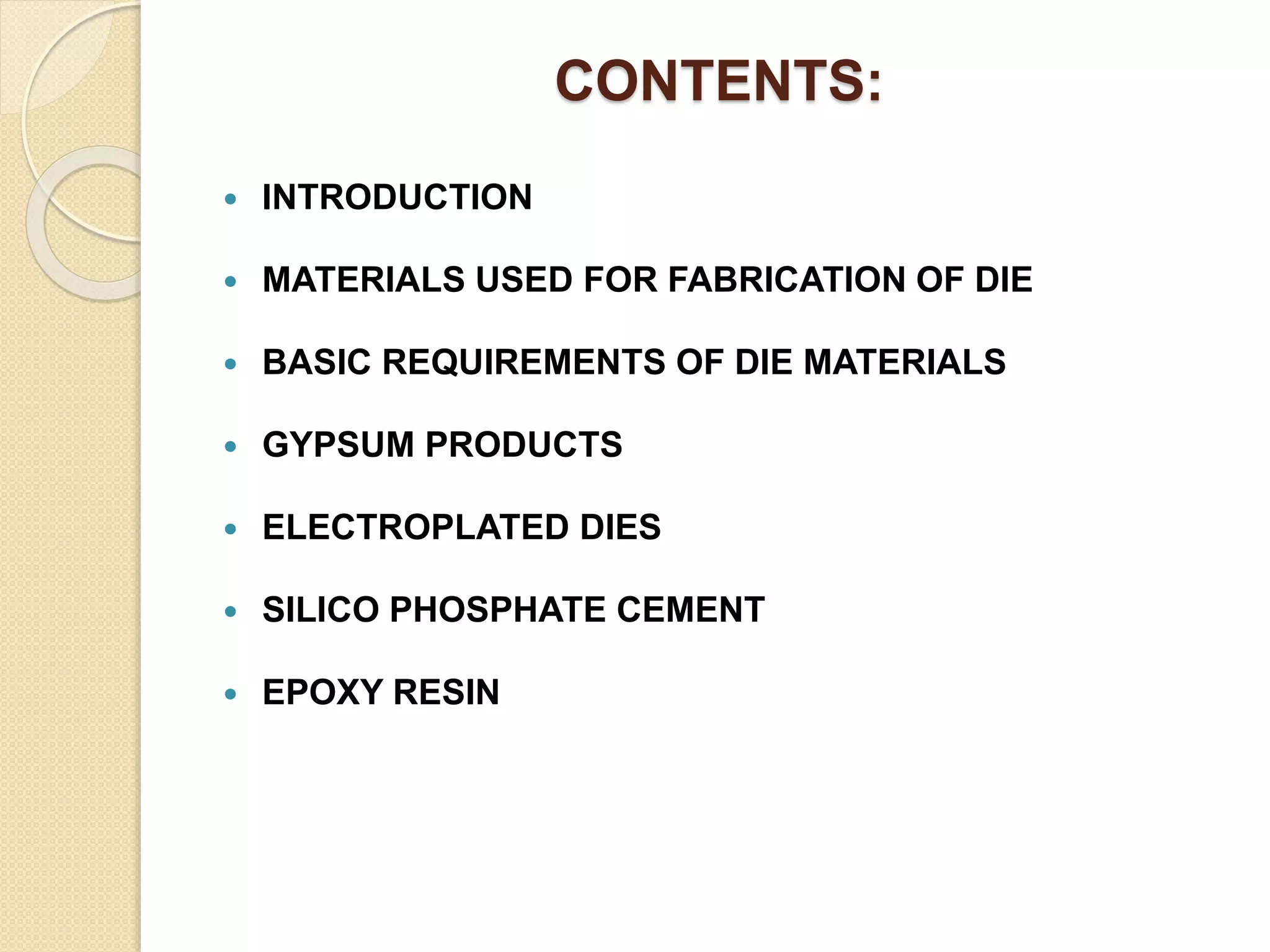 Die materials and technique of fabrication | PPTX