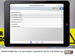 Asbest inspecties met VinX Mobile | PPT