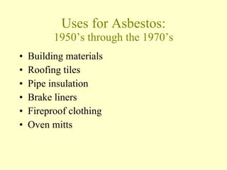 Asbestos: An Overview | PPT