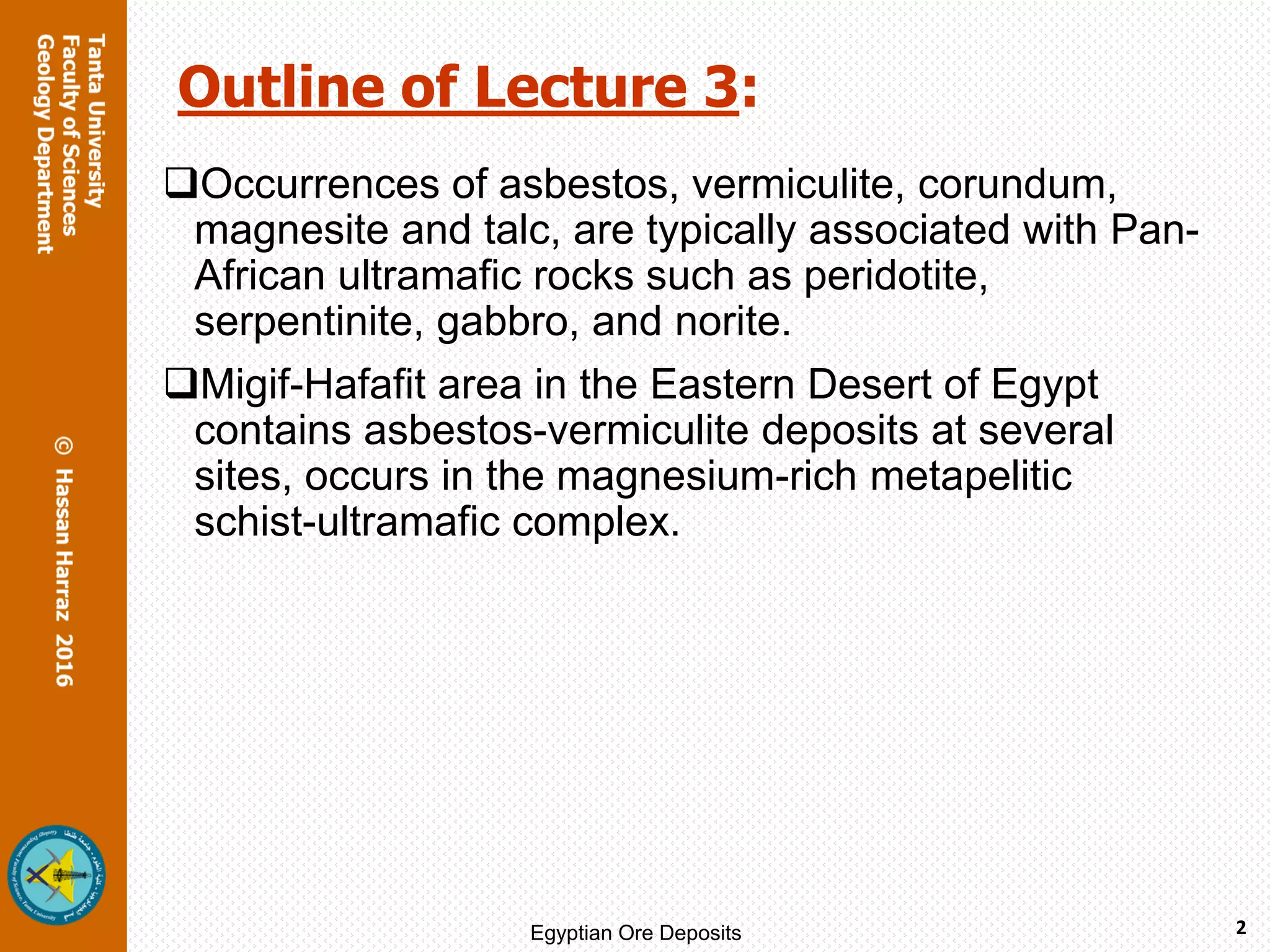 ASBESTOS, VERMICULITE, COURUNDUM, MAGNESITE, AND TALC DEPOSITS IN EGYPT ...