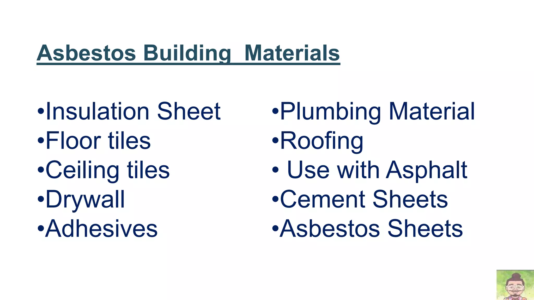 Asbestos as a building material | PPTX
