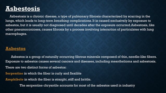 Asbestosis and asbestos related lung diseases | PPTX