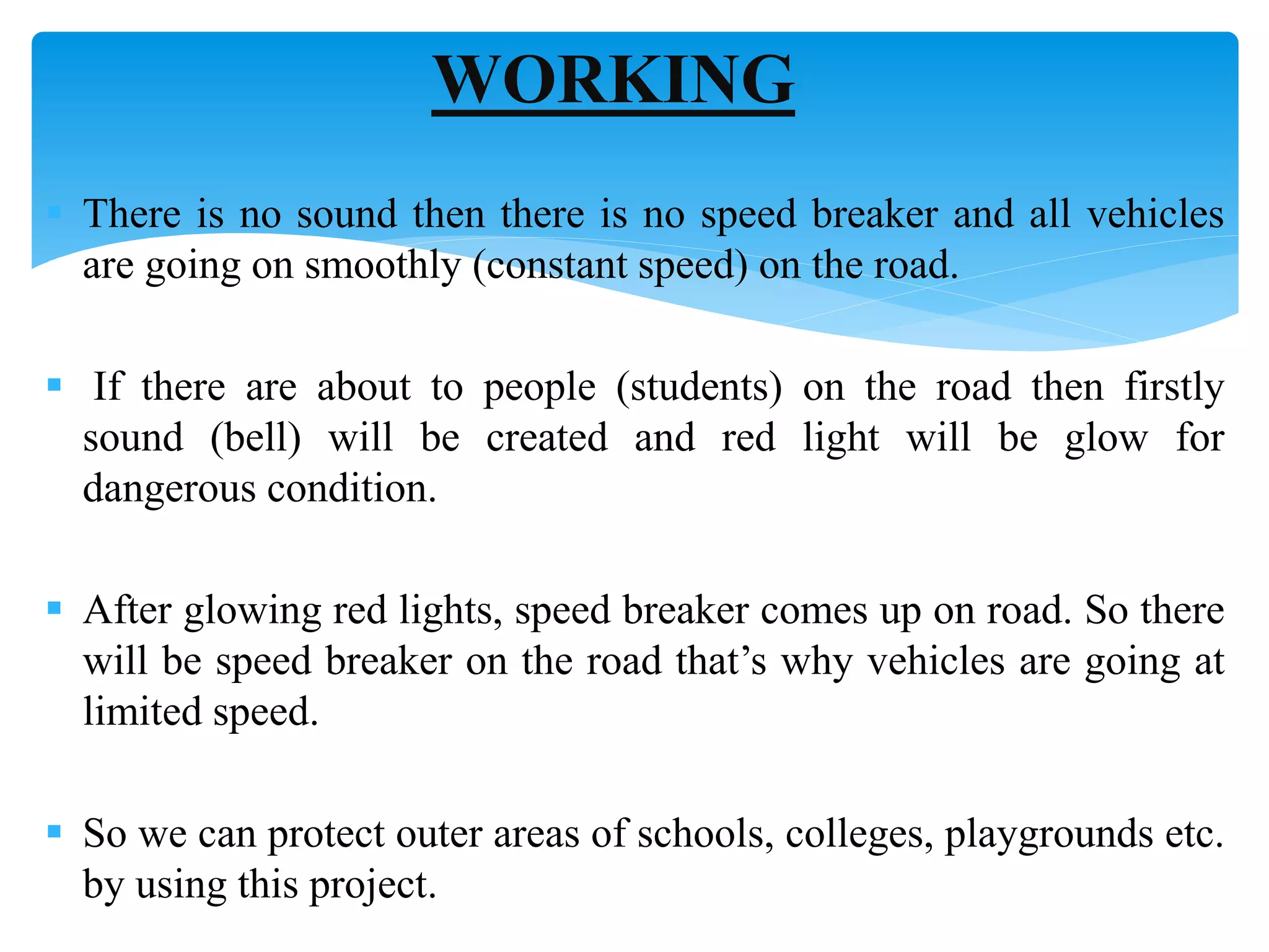 ADVANCED SPEED BREAKER | PPTX