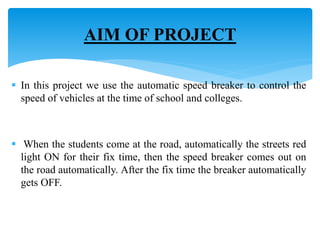 ADVANCED SPEED BREAKER | PPTX