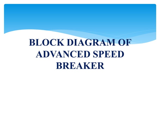 ADVANCED SPEED BREAKER | PPTX | Woodworking | Arts and Crafts