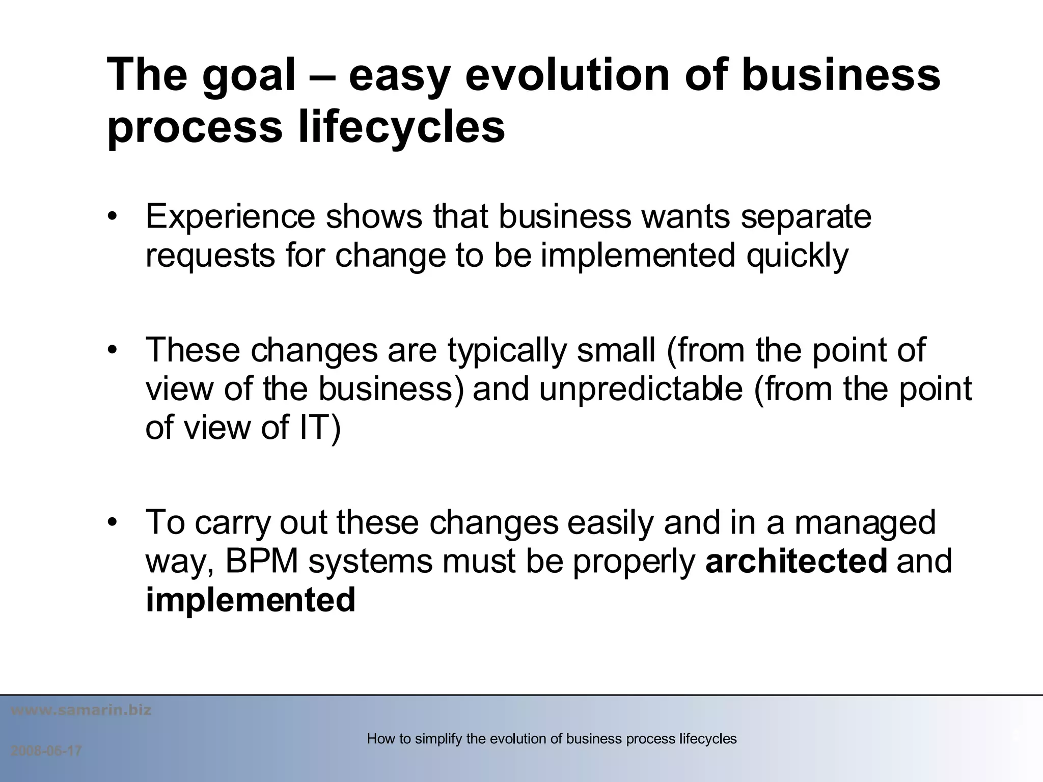 How to simplify the evolution of business process lifecycles | PPT
