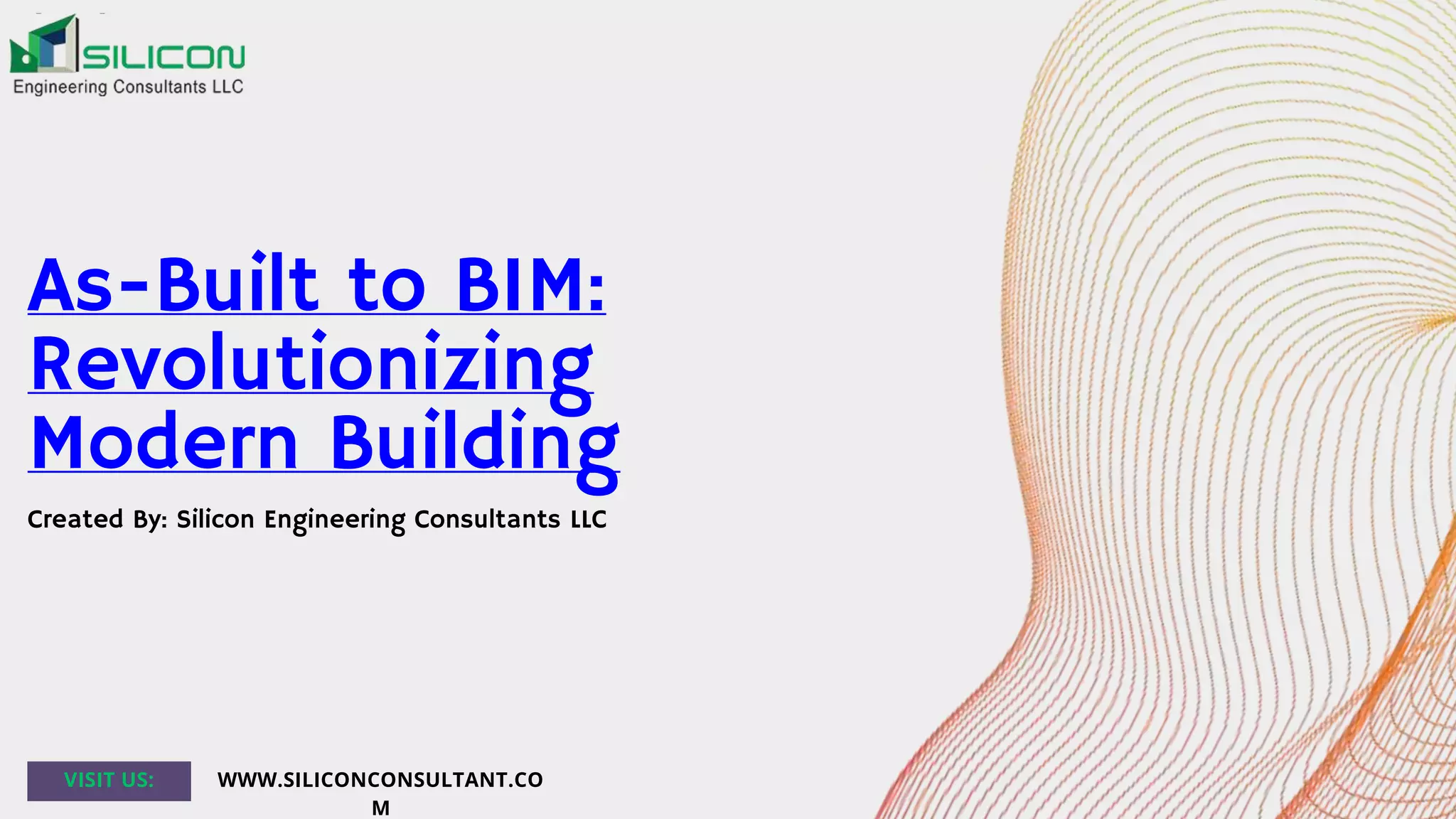 As Built to BIM Service Silicon Engineering Consultants LLC.pptx