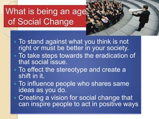 Agents of social change | PPT