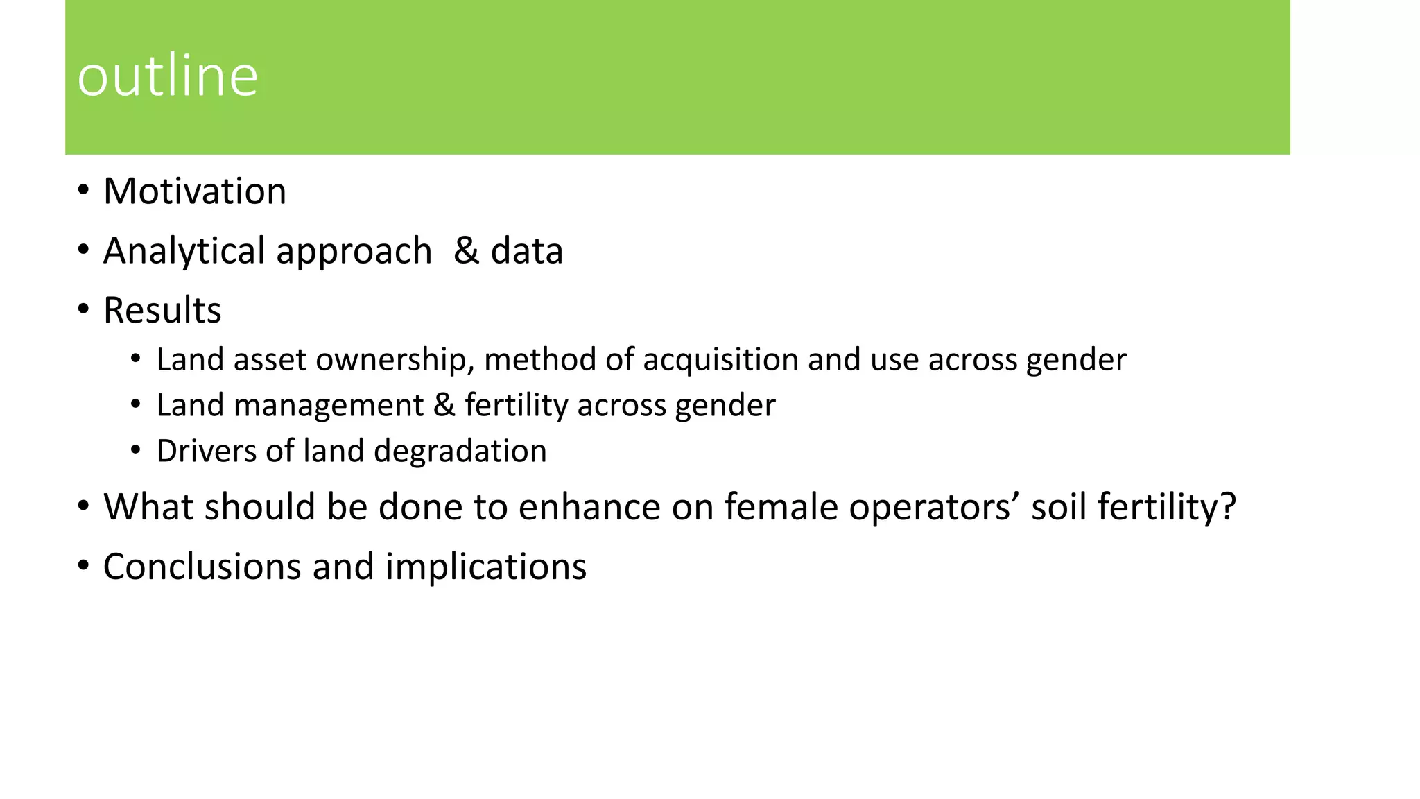 Do women manage land more sustainably than men? Evidence from 10-year Uganda soil fertility ...