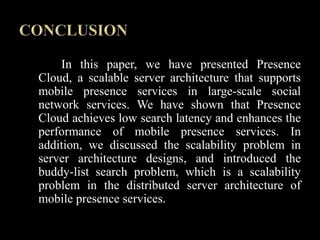A scalable server architecture for mobile presence services | PPT | Free Download