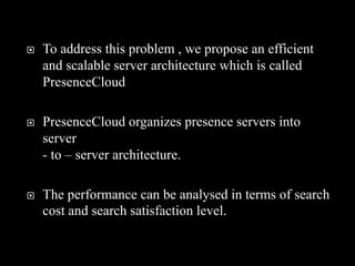 A scalable server architecture for mobile presence services | PPT