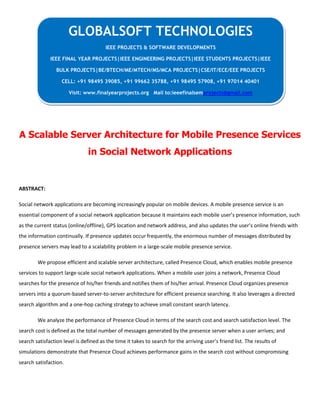 A scalable server architecture for mobile presence services in social ...