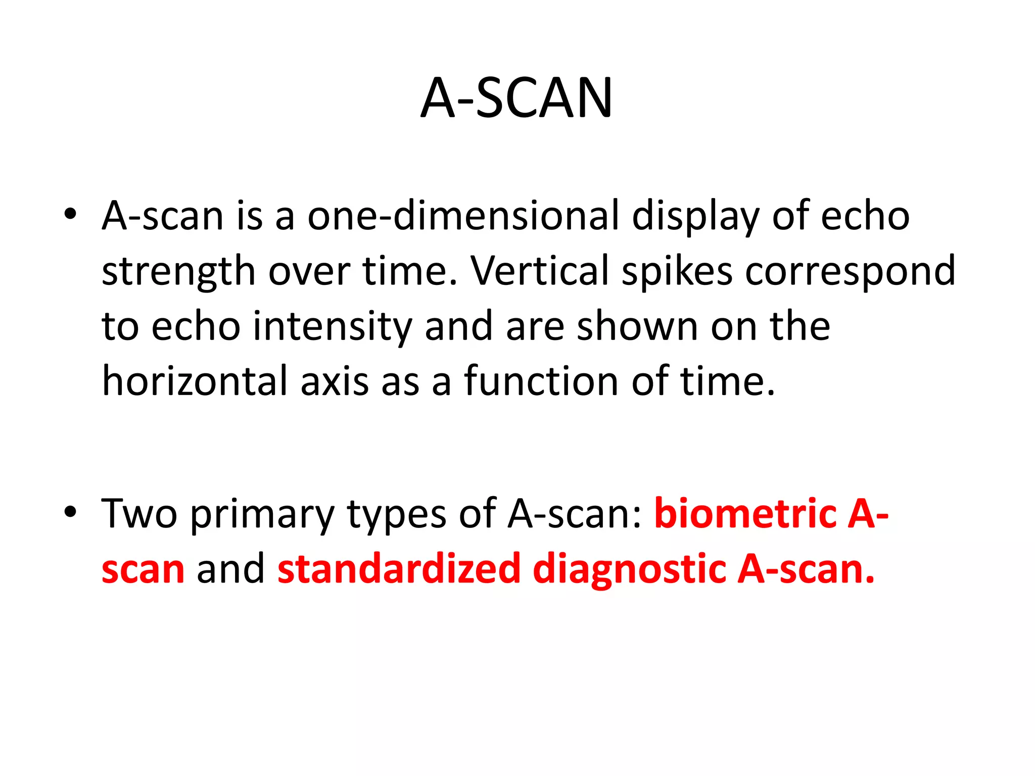 A SCAN, B SCAN & BIOMETRY---19.pptx