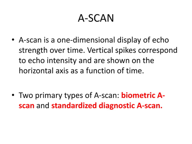 A SCAN, B SCAN & BIOMETRY---19.pptx | Eye and Vision Conditions | Diseases and Conditions