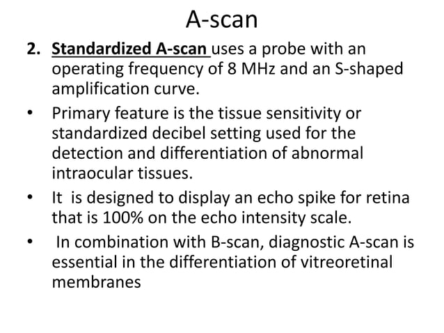 A SCAN, B SCAN & BIOMETRY---19.pptx | Eye and Vision Conditions ...