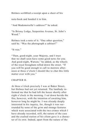 A Scandal in BohemiaArthur Conan DoyleThis text is.docx