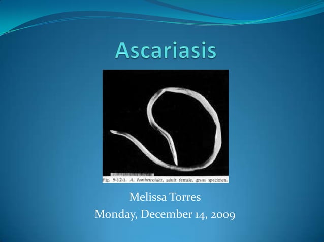 Ascariasis | PPT