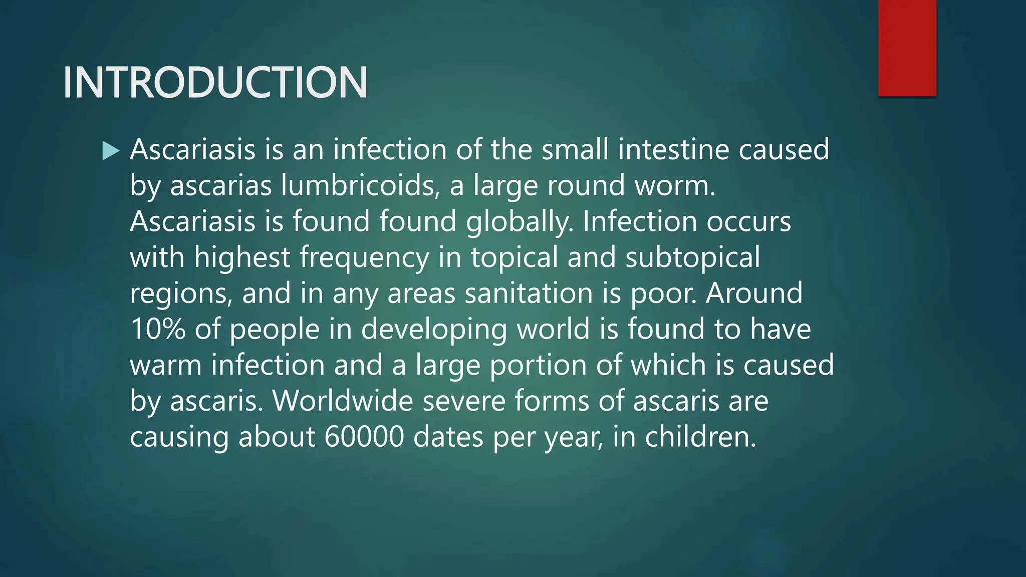 Ascariasis Presentation .pptx