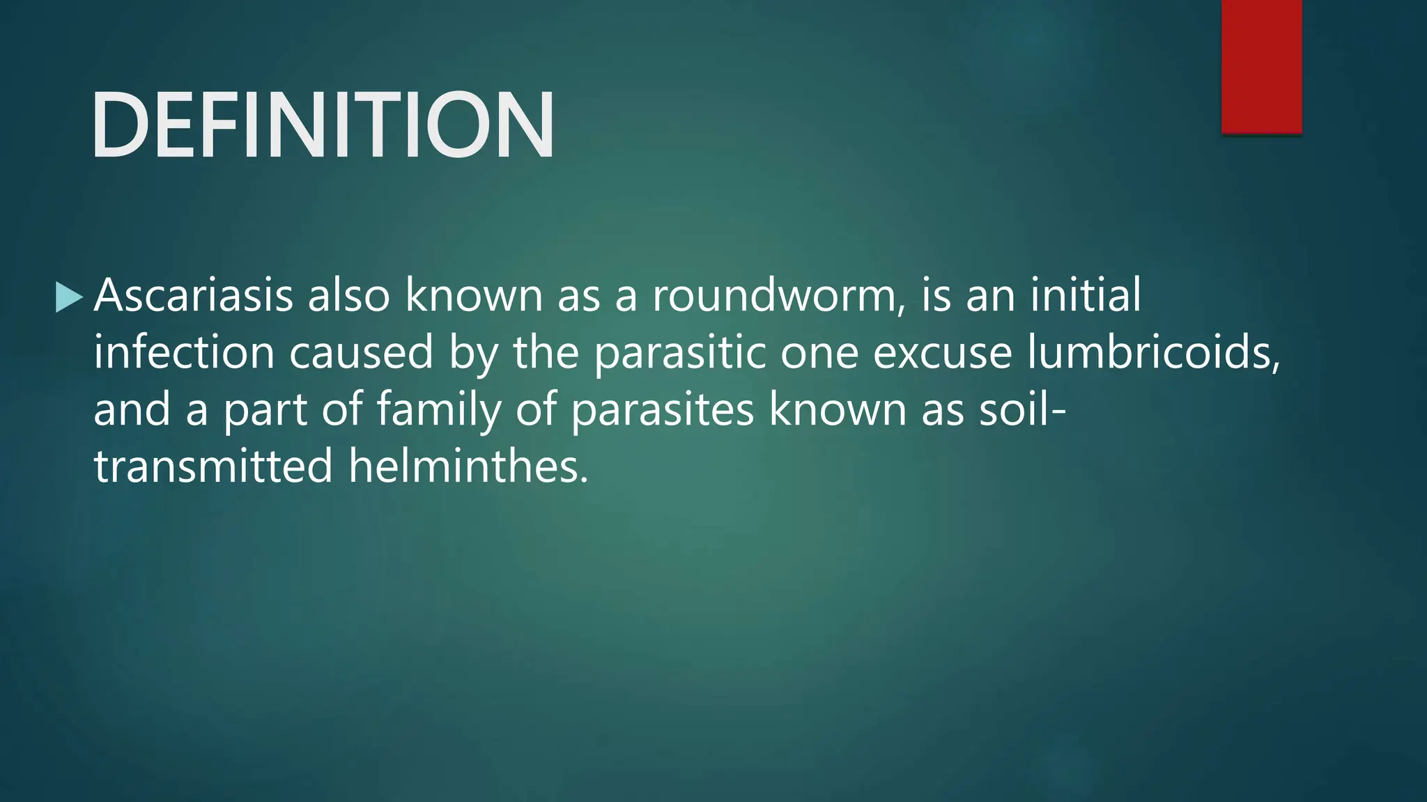 Ascariasis Presentation .pptx