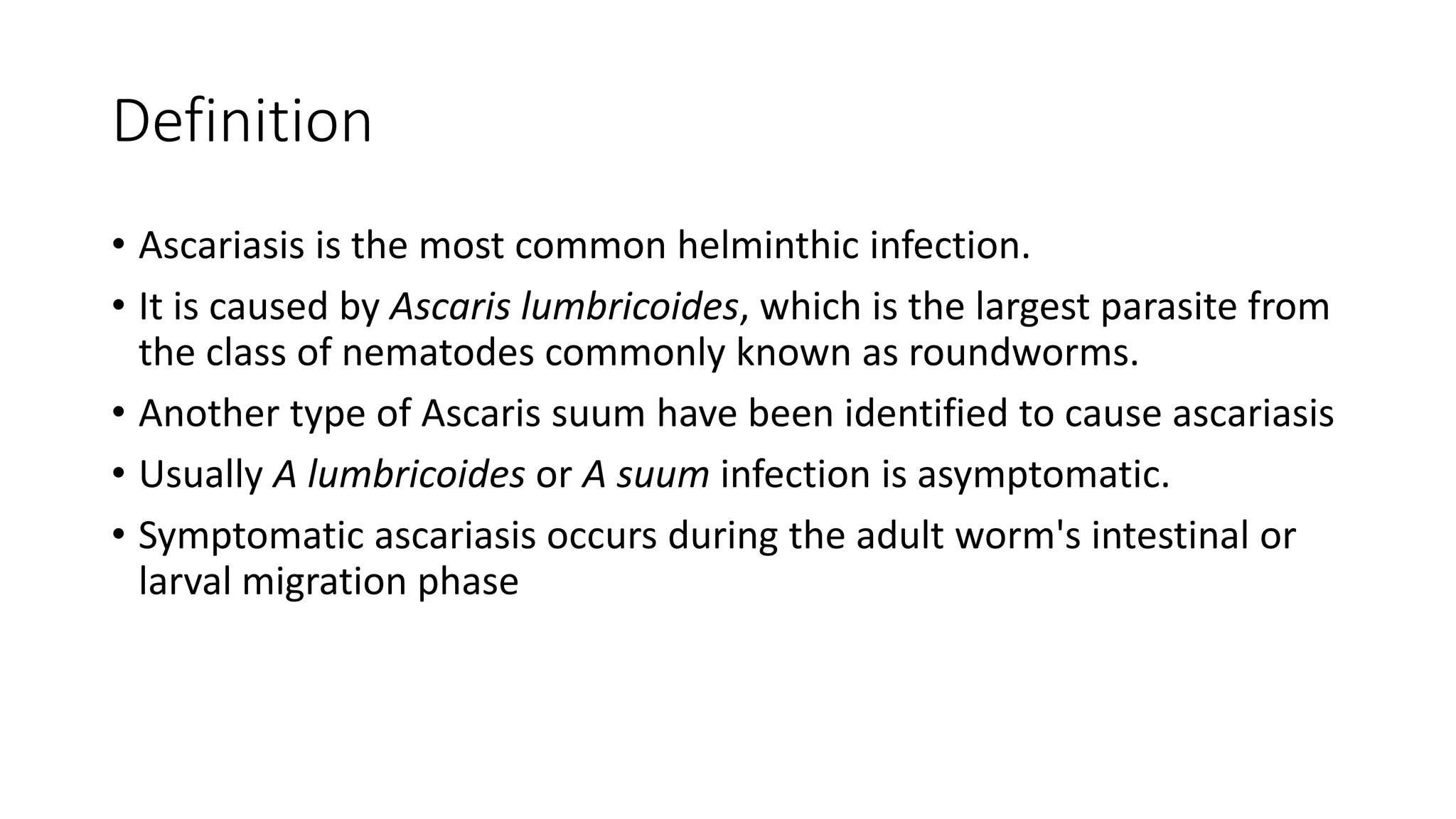 Ascaris and its surgical complications.pptx