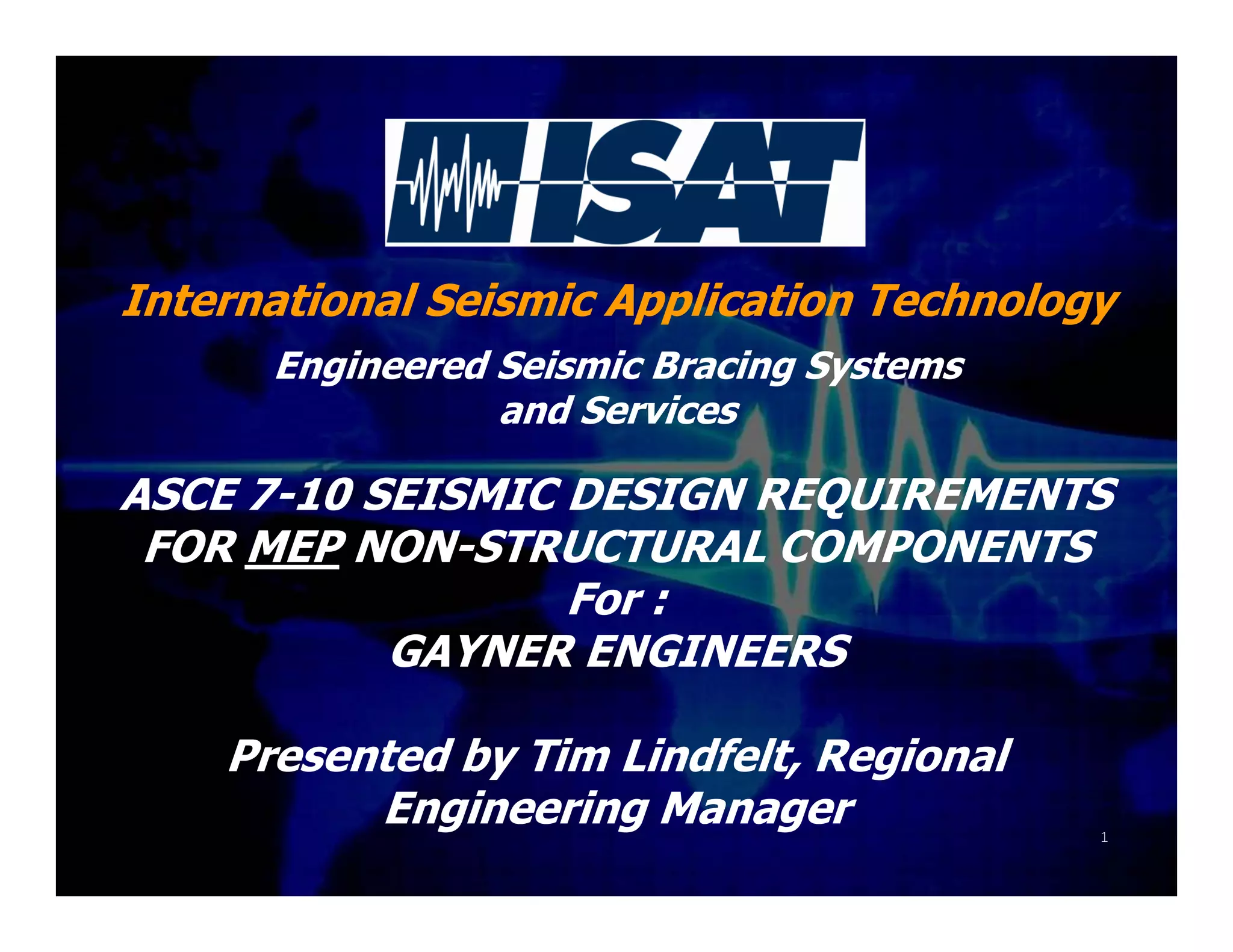 Asce 7 10 presentation on seismic bracing for mep systems | PDF