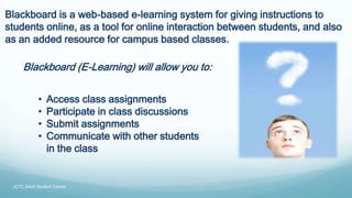 ASC FYE 105 JCTC Online PowerPoint Presentation | PPT