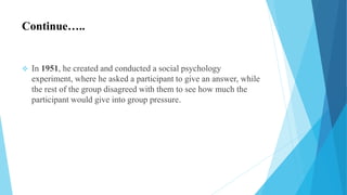 Asch conformity experiment | PPTX