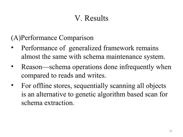 A schema generation approach for column oriented no sql data stores | PPT