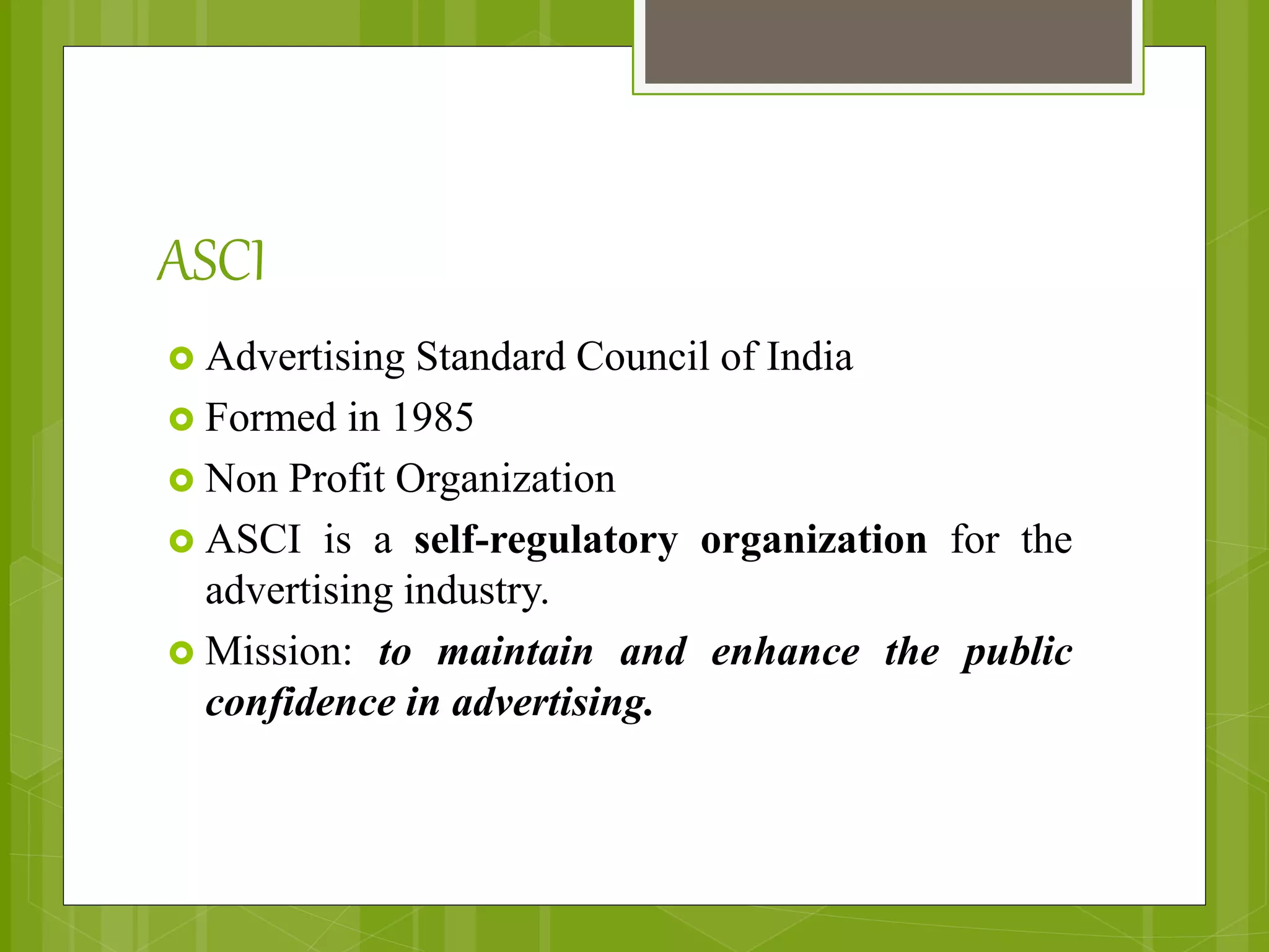 ASCI: Advertising Standard Council of India | PPTX