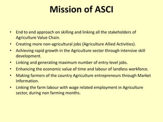 JOB OPPORTUNITIES IN AGRICULTURE THROUGH ASCI | PPT