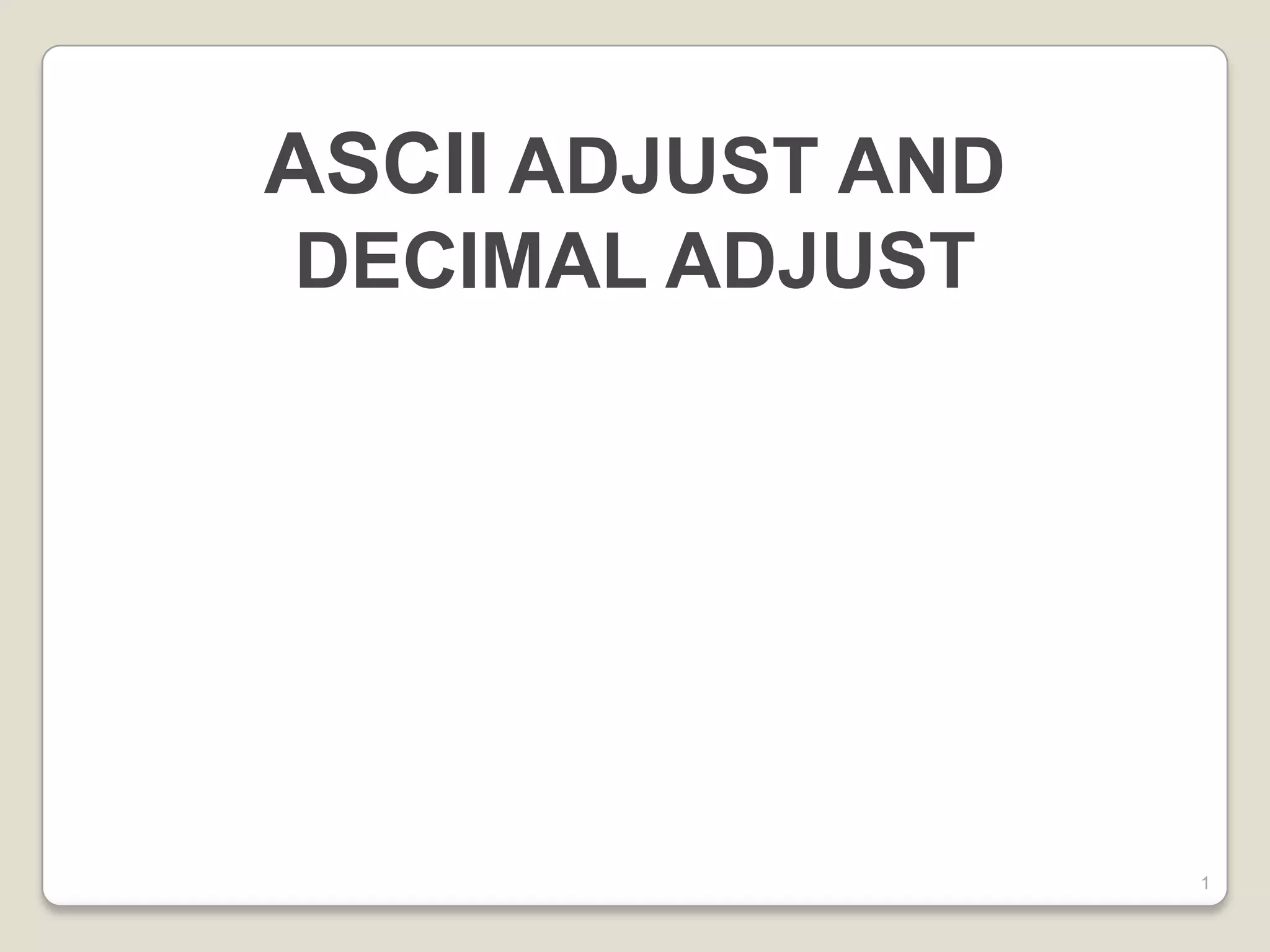 Ascii adjust & decimal adjust | PPTX