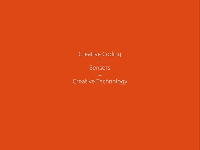 Intro to Creative Coding | PPT