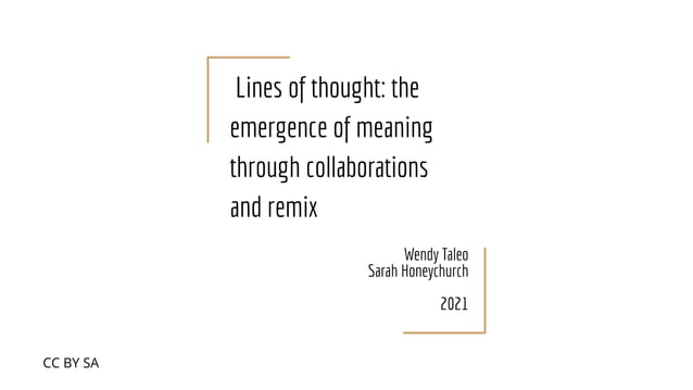 Ascilite 2021 lines of thought: the emergence of meaning through ...